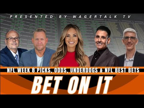 Bet On It - NFL Week 8 Predictions, Picks, Betting Odds, Player Props and Best Bets