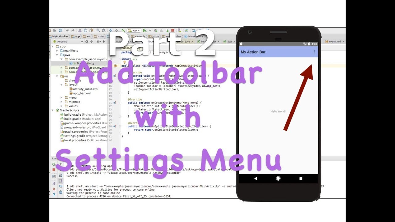 Add a Custom ActionBar with SETTINGS MENU (Toolbar) - Android Studio Tutorial (Part 2)