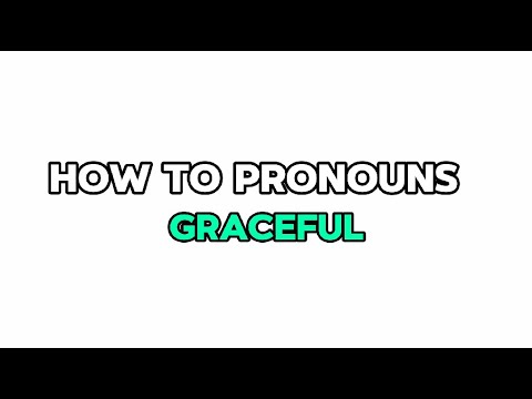 How to pronounce GRACEFUL | Pronounce Graceful in English
