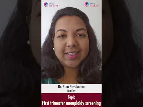 NEET SS || First Trimester Aneuploidy Screening || Dr.Nina Navakumar || StudyNEETSS