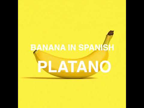 BANANA in Spanish