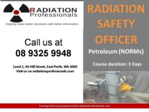 Radiation Safety Officer – Petroleum NORMs Course