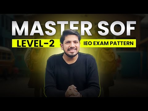 IEO Level-2 Exam Pattern & Ace the Exam Like A Champ! #sof #level2 #exampattern