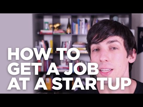 How to get a job at a startup