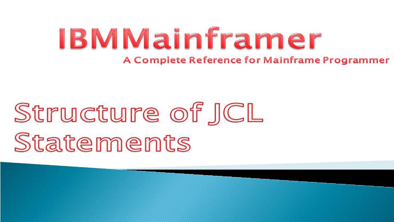 JCL Tutorial - Structure of JCL Statements | JOB, EXEC, DD Statements | Mainframe JCL Tutorial