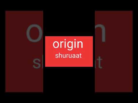 Origin meaning in hindi and it's pronunciation.