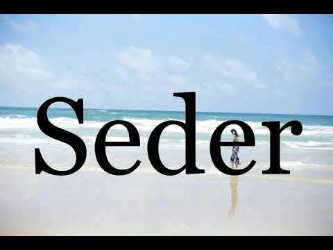 How To Pronounce Seder🌈🌈🌈🌈🌈🌈Pronunciation Of Seder