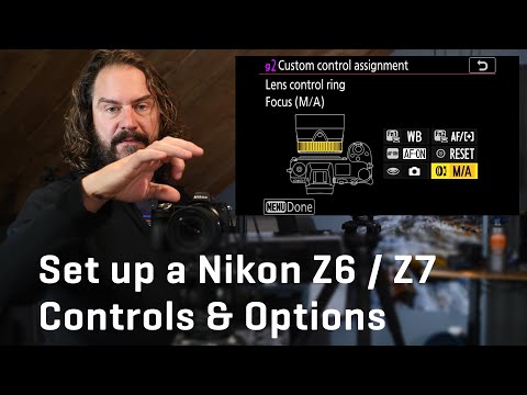 Nikon Z6 & Z7: Customizing controls & settings (1595)