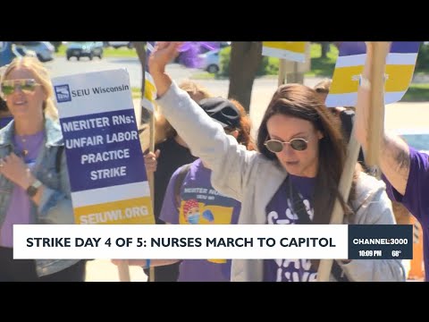 Strike day 4 of 5 nurses march to Capitol