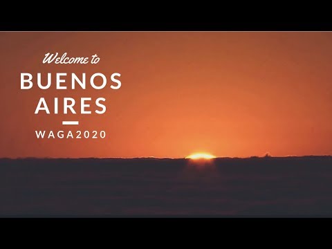 Welcome to Buenos Aires for WAGA2020