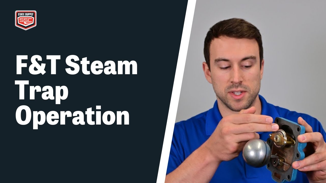 How Does a Float and Thermostatic (F&T) Steam Trap Work?