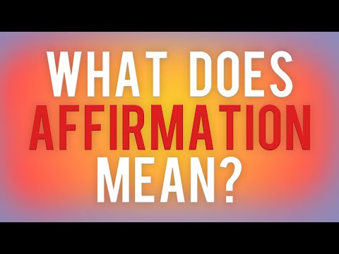 What Does Affirmation Mean | what is affirmation mean