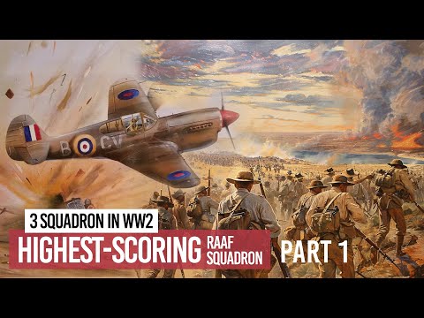3 Squadron RAAF in WW2 | Part 1