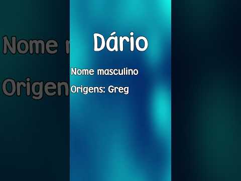 DÁRIO - SIGNIFICADO E ORIGEM DO NOME [SHORTS]