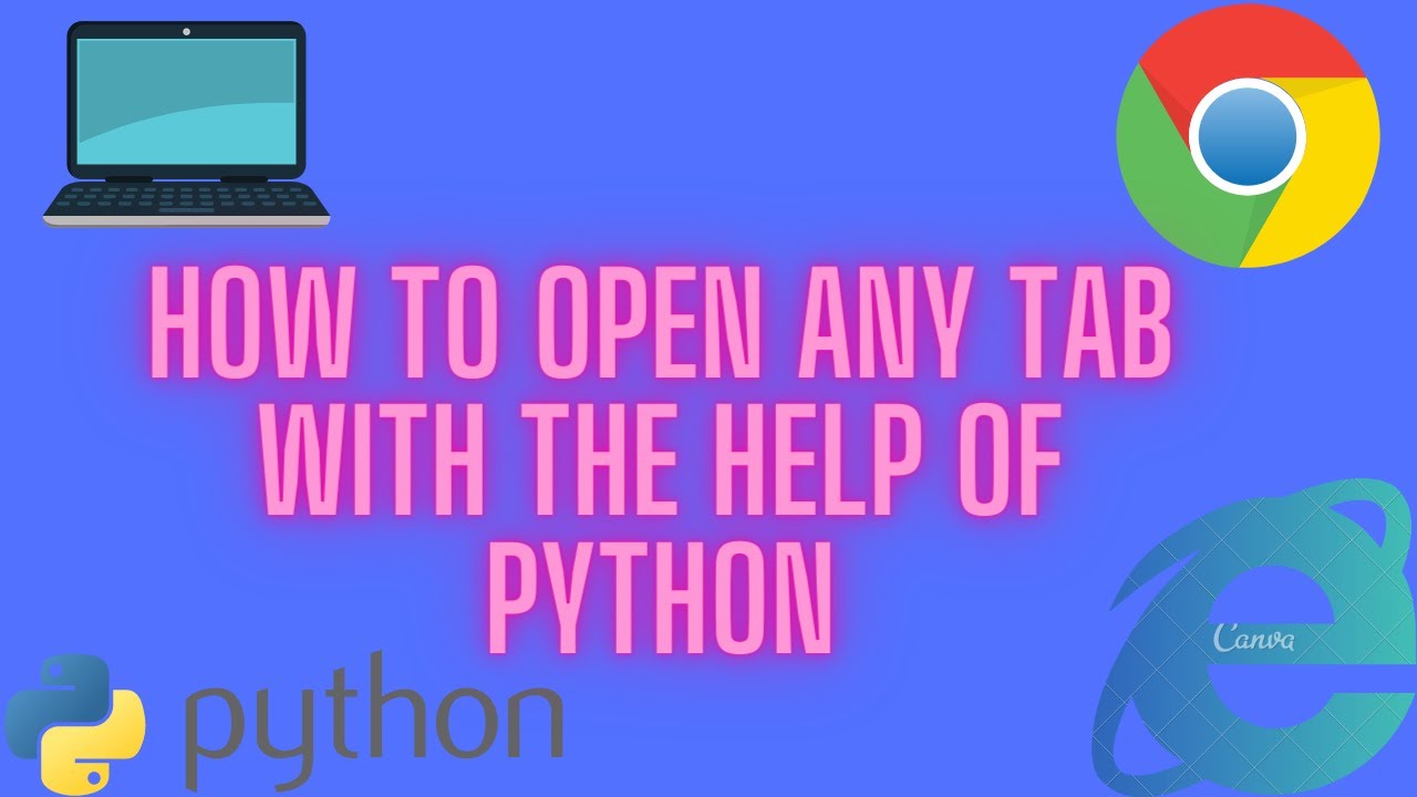 How to open any tab with python