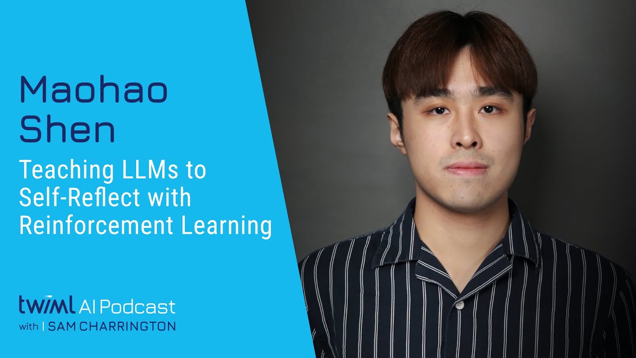Self-Reflecting LLMs: Reinforcement Learning That Boosts Reasoning [Maohao Shen] - 726