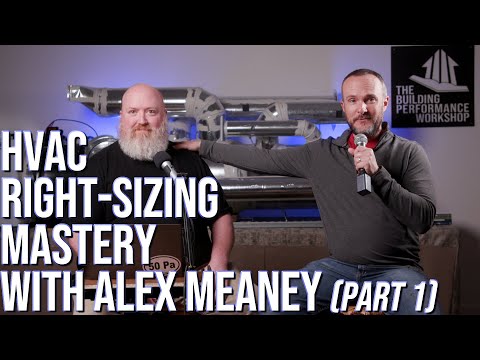 Manual J Deep Dive (and Selecting HVAC Equipment with Manual S)- Part 1 of 2