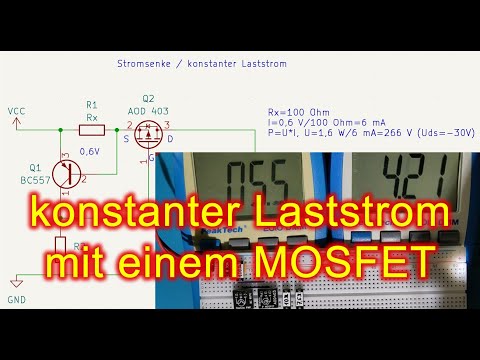 Konstanter Laststrom Verbraucher mit einen MOSFET Transistor, eine ...