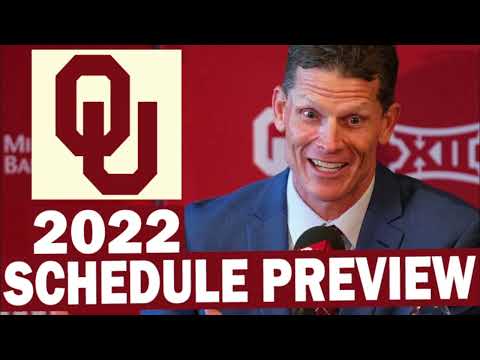 Oklahoma 2022 Schedule Preview
