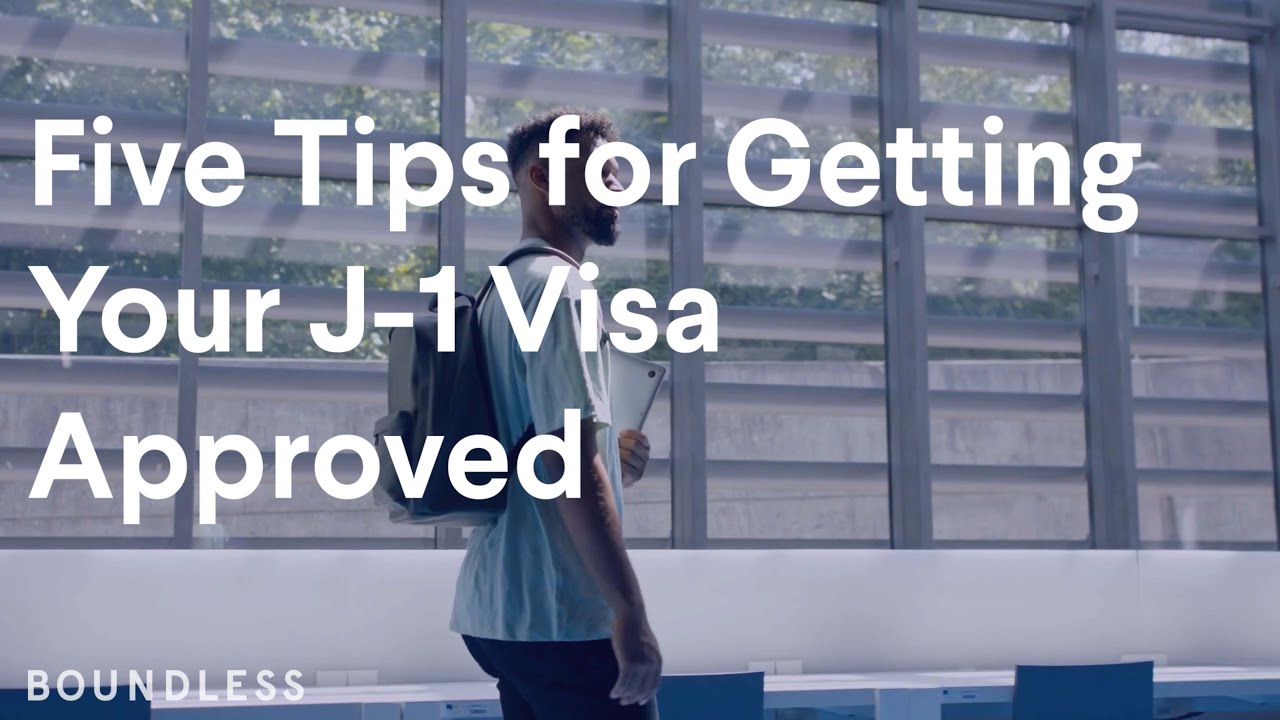 5 Tips for Getting Your J-1 Visa Approved