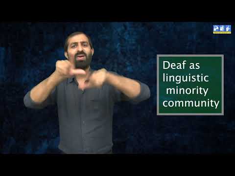 Deaf as Linguistic Minority Community | Part 1