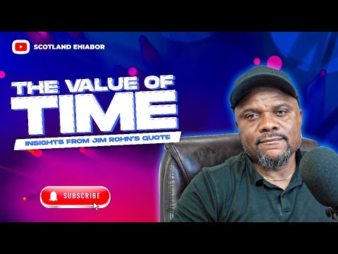 The Value of Time - Insights from Jim Rohn's Quote | Power Wealth Building Strategy