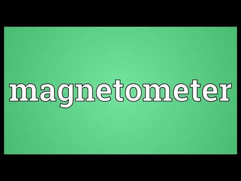 Magnetometer Meaning