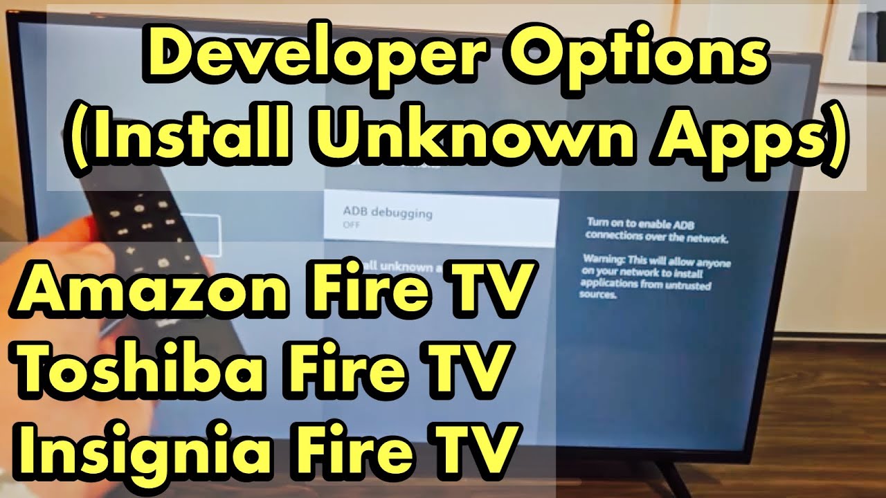 Amazon Fire TV's: Locate Developer Options | Install Unknown Apps / ADB Debugging
