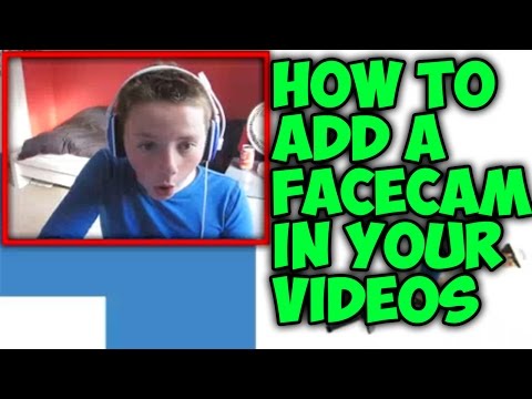 How to add a facecam into your videos
