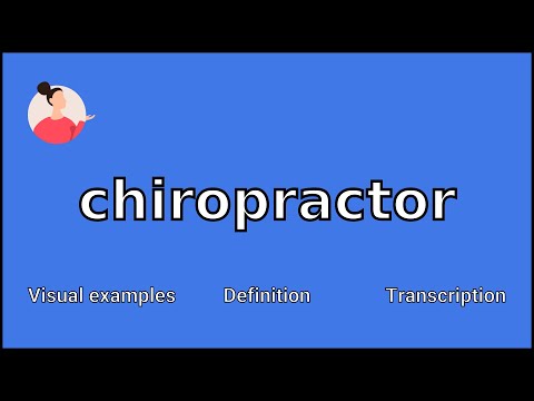 CHIROPRACTOR - Meaning and Pronunciation