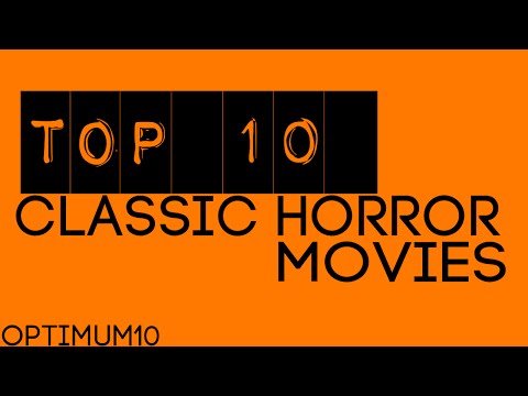Top 10 Classic Horror Movies (October 2014 Edition)