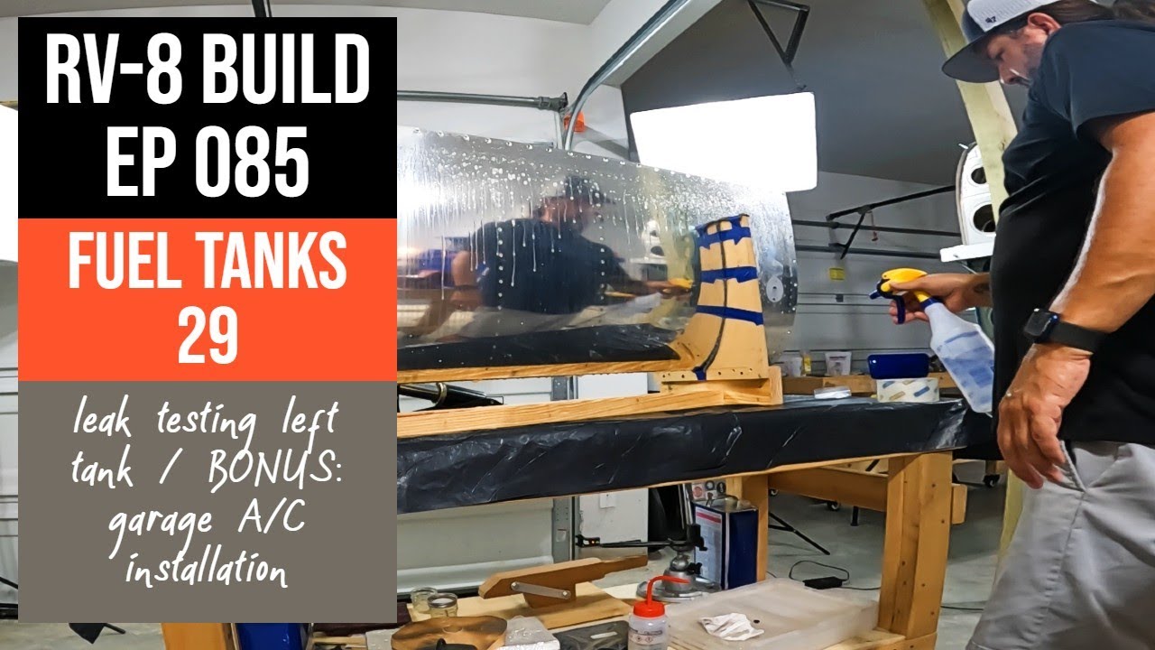 Aviation: Vans RV Aircraft - Van's RV-8 Build. Ep 085. Fuel Tanks 29 ...