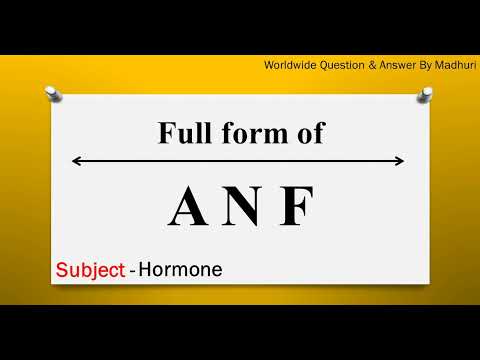 ANF ka full form | Full form of ANF in English | Subject - Hormone