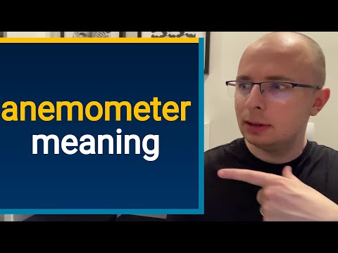 What does ANEMOMETER mean? Find out Definition and Meaning