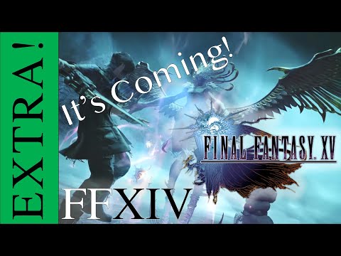 Don't Say I Didn't Warn You! (FFXIV x FFXV)