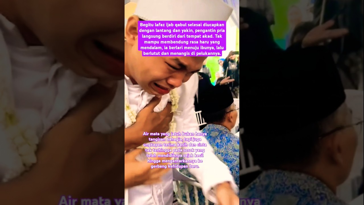 Baru Selesai Ijab Qabul, Pengantin Pria Langsung Berlutut dan Menangis di Pelukan Ibu #shorts