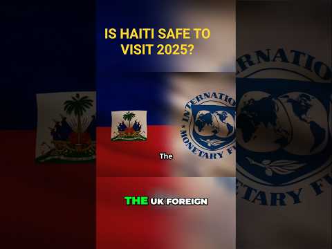 Is Haiti Safe to Visit in 2025? Travel Alert Update #shorts