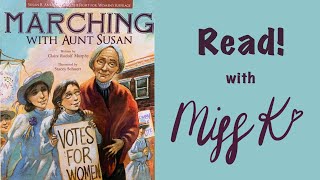 Childrens Book Read Aloud: Marching With Aunt Susan By Claire Rudolf ...