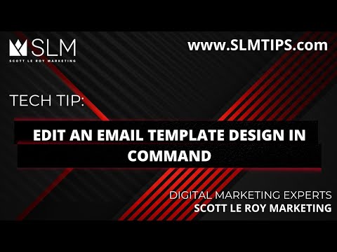 Tech Tip: Edit an Email Template Design in Command
