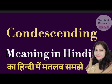 Condescending meaning l meaning of condescending l condescending ka matlab Hindi mein l vocabulary