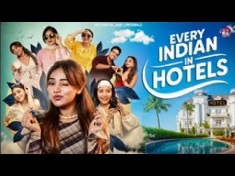EVERY INDIAN IN HOTELS LIKE COMMENTS SUBSCRIBE #payaljain#fulloflife#masti#reality#youtube#trending