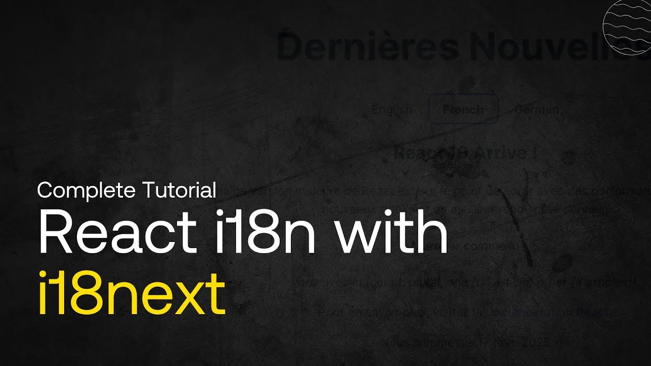 Complete Guide — React Internationalization (i18n) with i18next