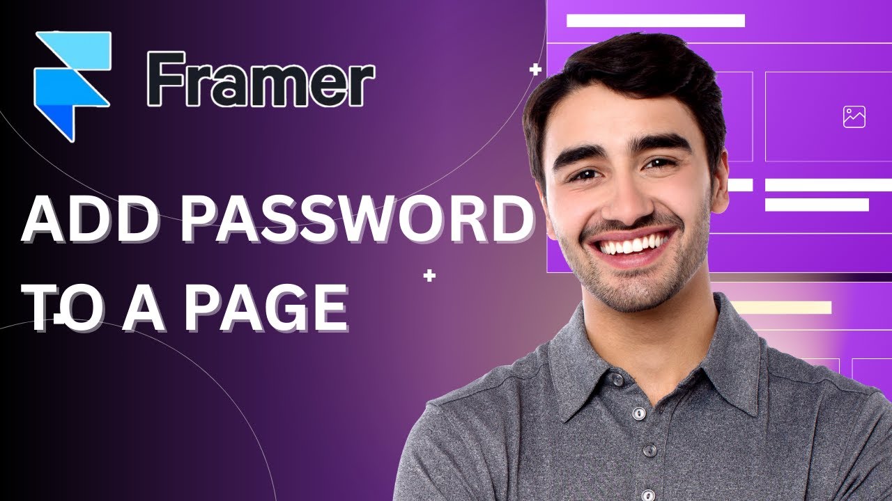 How to Add a Password to a Framer Page | Easy Guide 2026
