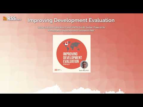 United Nations Population Fund UNFPA South Sudan: Flaws in its Performance Measurement...