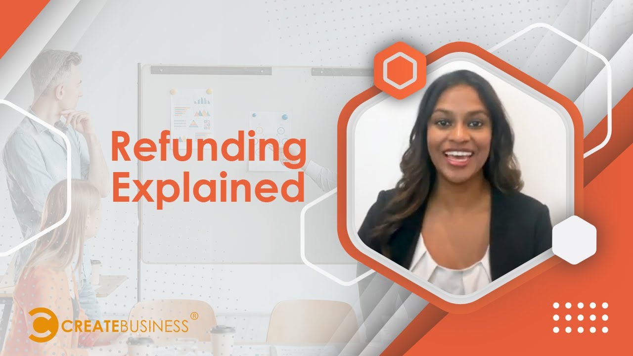 Refunding EXPLAINED!