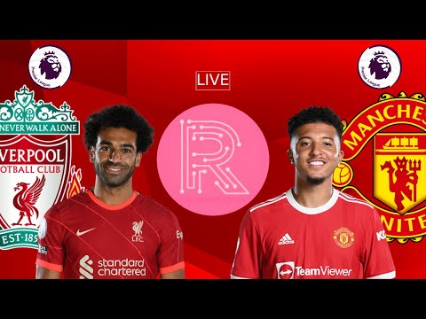 LIVERPOOL vs MANCHESTER UNITED | PREMIER LEAGUE LIVE STREAM & WATCHALONG