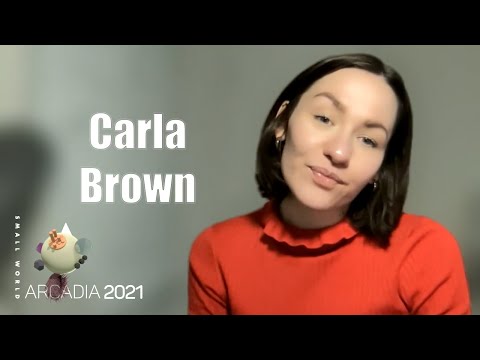 Arcadia 2021 Microtalk - Carla Brown