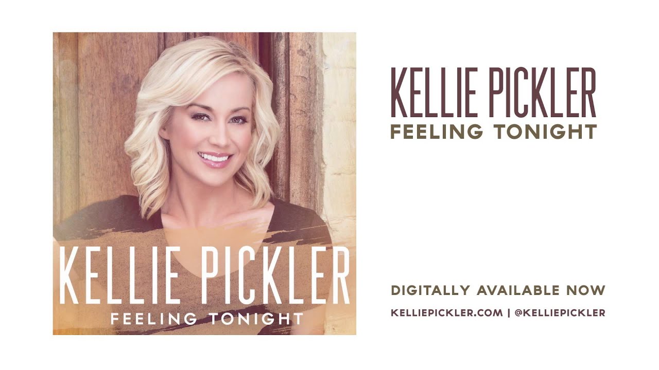 Kellie Pickler - Feeling Tonight (Official Audio)