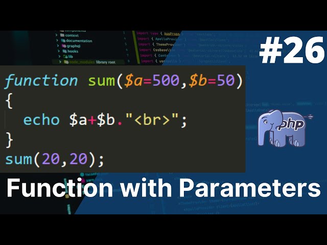 Understanding Functions with Parameters in PHP: A Beginner's Guide ...