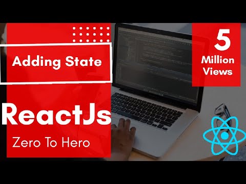 Adding State | React Js Tutorials For Beginners | Premium React JS Course.